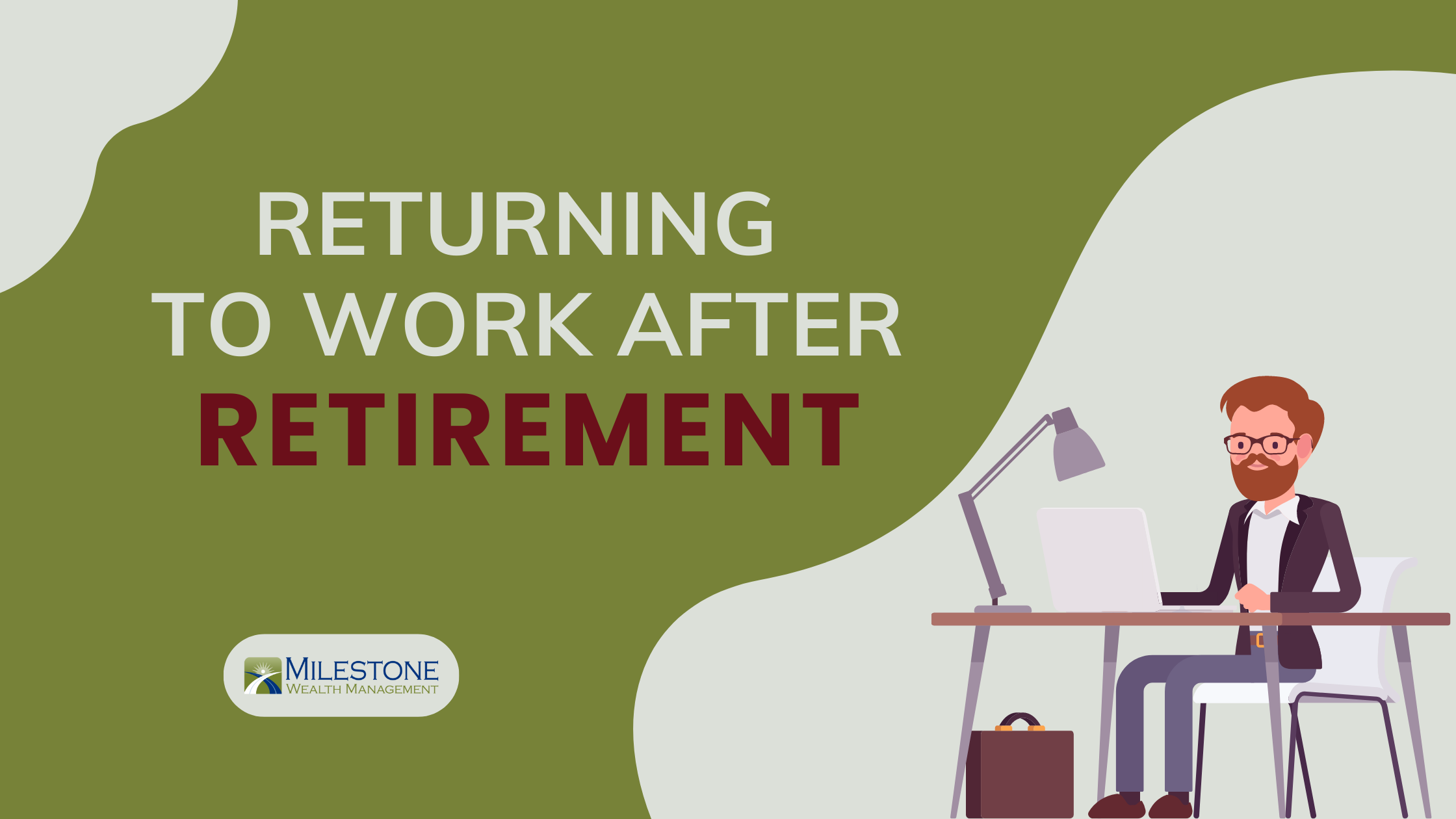 Retirement Planning - Milestone Wealth Management - Financial Advice